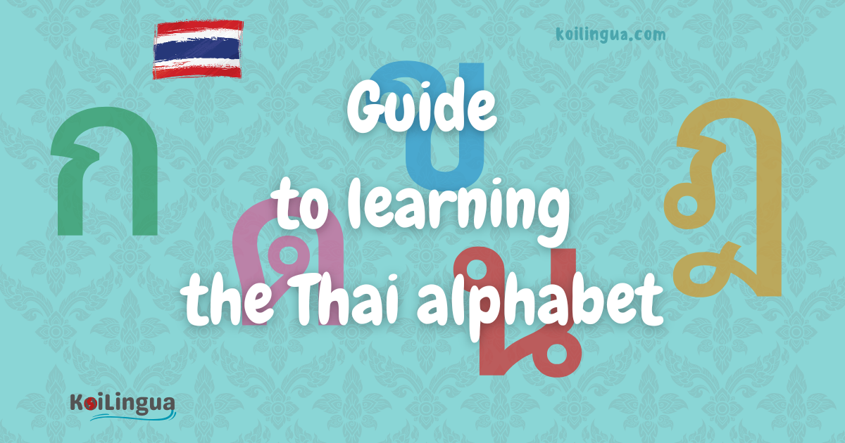 Thai Alphabet Learning Guide | Koilingua